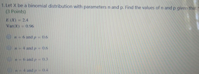 Solved 1. Let X be a binomial distribution with parameters n | Chegg.com