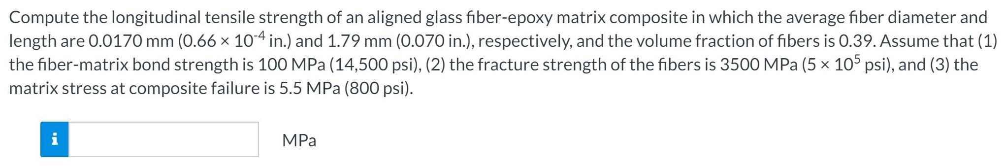 Solved Compute the longitudinal tensile strength of an | Chegg.com