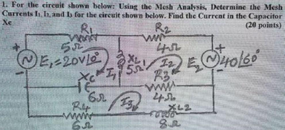 Solved 1. For the circuit shown below: Using the Mesh | Chegg.com
