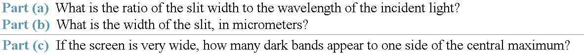 Solved (10\%) Problem 4: In a single-slit diffraction | Chegg.com