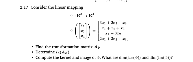 Solved 2.17 Consider the linear mapping 0 :R? +R [3.01 + | Chegg.com