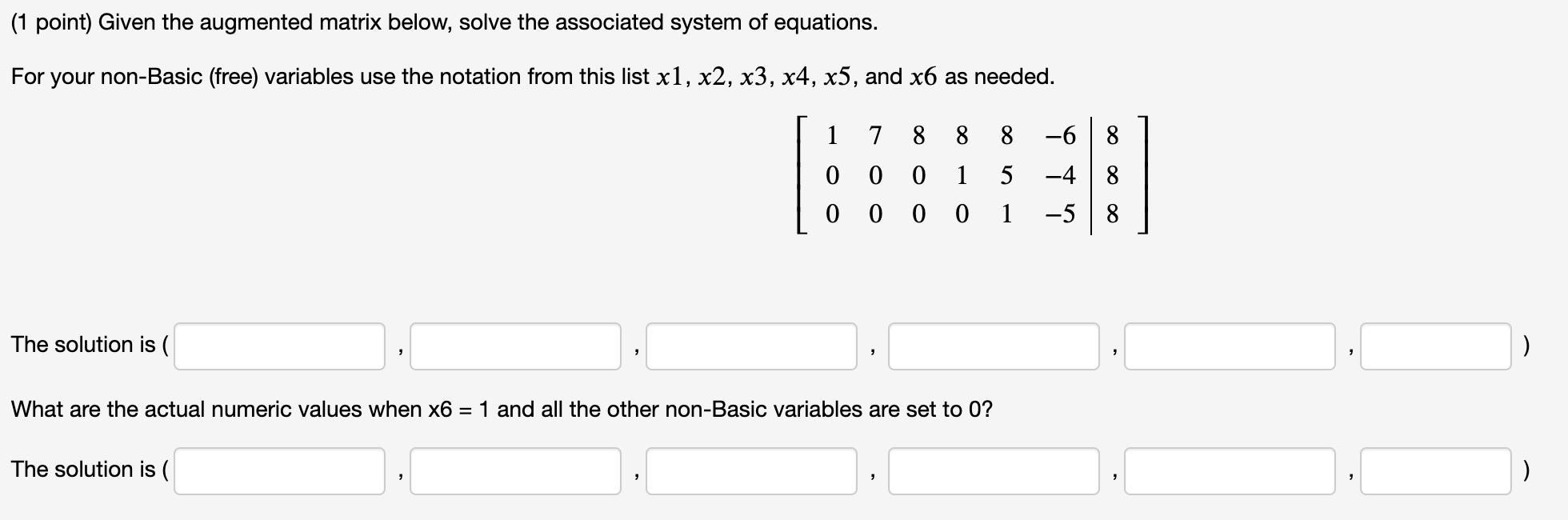 Solved (1 point) Given the augmented matrix | Chegg.com