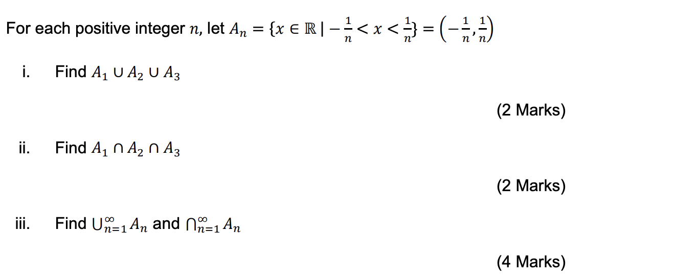 Solved For each positive integer n, let An={x∈R∣−n1 | Chegg.com Solved For each positive integer n, let An={x∈R∣−n1 | Chegg.com