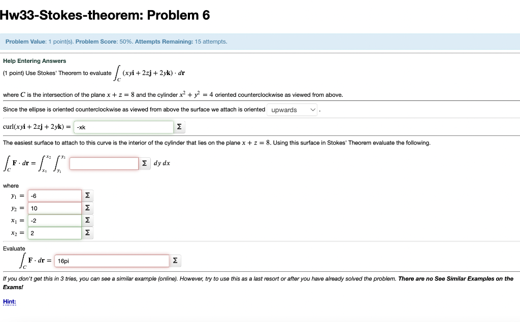 Solved (1 point) Use Stokes' Theorem to evaluate | Chegg.com