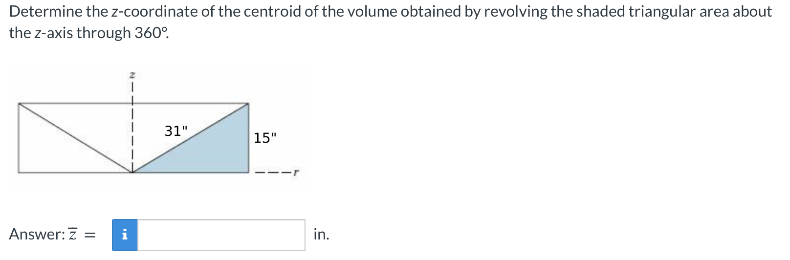 Solved Determine the z-coordinate of the centroid of the | Chegg.com