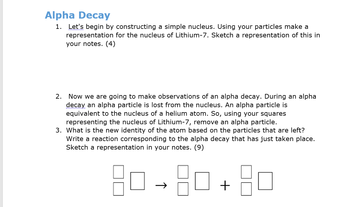 Solved Alpha Decay 1. Let's begin by constructing a simple | Chegg.com