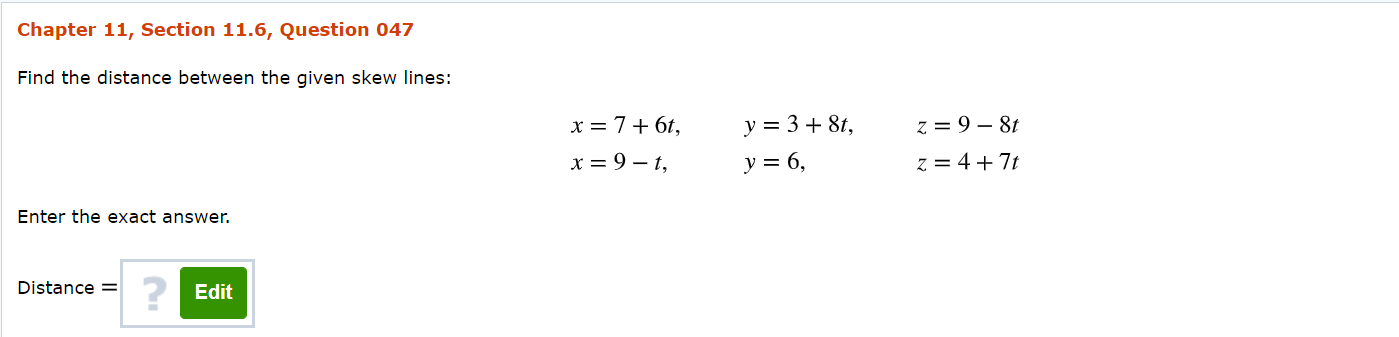 Solved Chapter 11, Section 11.6, Question 047 Find the | Chegg.com