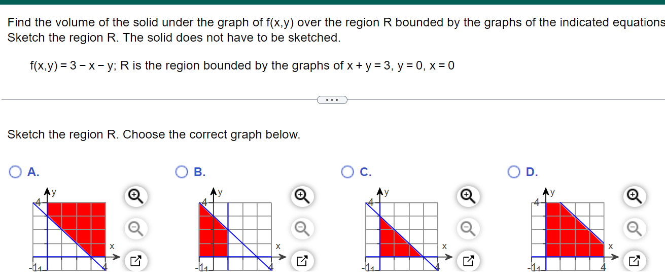 Solved Find the volume of the solid under the graph of | Chegg.com