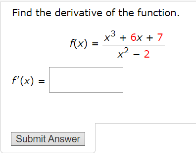 Solved Find the derivative of the function. f(x)=x2−2x3+6x+7 | Chegg.com