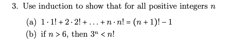 Solved Use induction to show that for all positive integers | Chegg.com