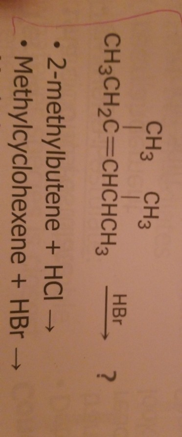 Solved CH2 HBr ? preduch CH3 CH3 HBr CH3CH2C=CHCHCH3 | Chegg.com
