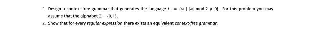 Solved 1. Design a context-free grammar that generates the | Chegg.com