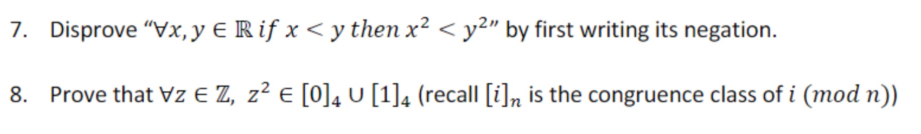 Solved 7. Disprove " ∀x,y∈R if x | Chegg.com