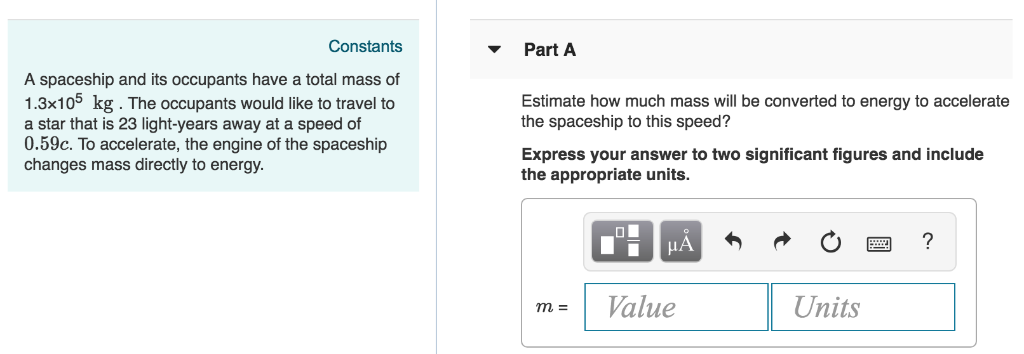 Solved Constants Part A A spaceship and its occupants have a | Chegg.com