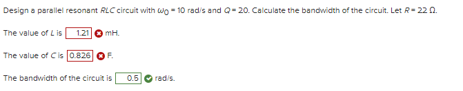 Solved Design a parallel resonant RLC circuit with | Chegg.com