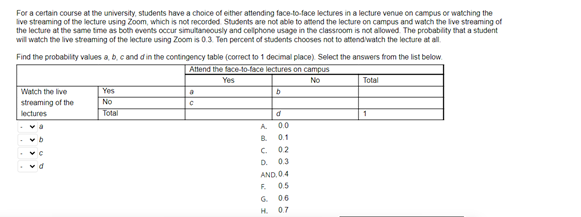 Solved b c For a certain course at the university, students | Chegg.com