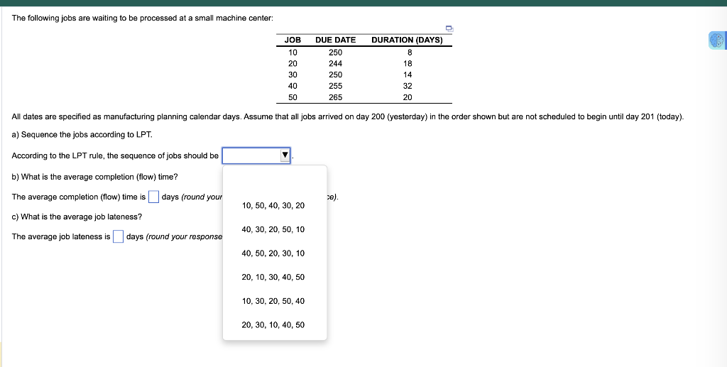 Solved The following jobs are waiting to be processed at a | Chegg.com
