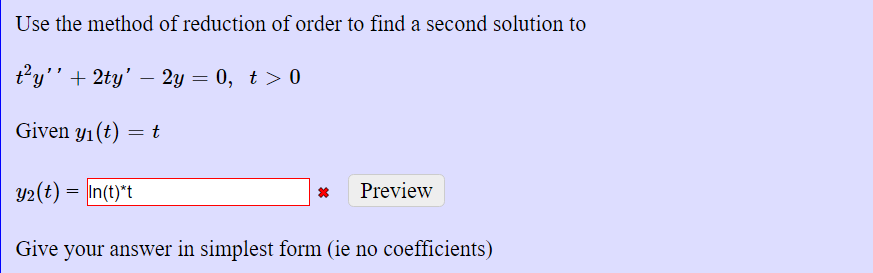 Solved Use the method of reduction of order to find a second | Chegg.com