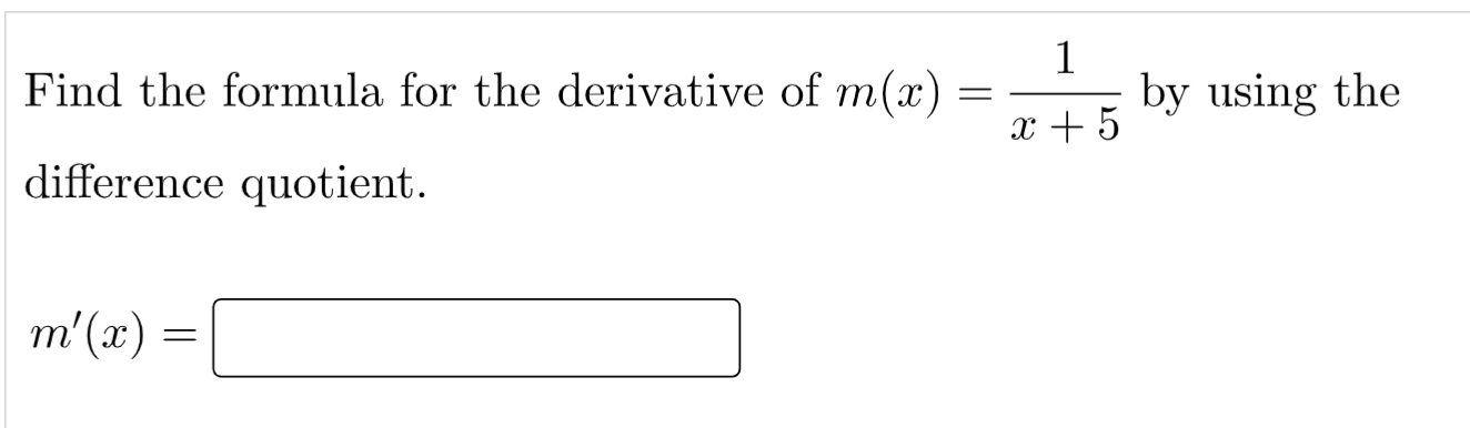 Solved Find the formula for the derivative of m(x)=x+51 by | Chegg.com