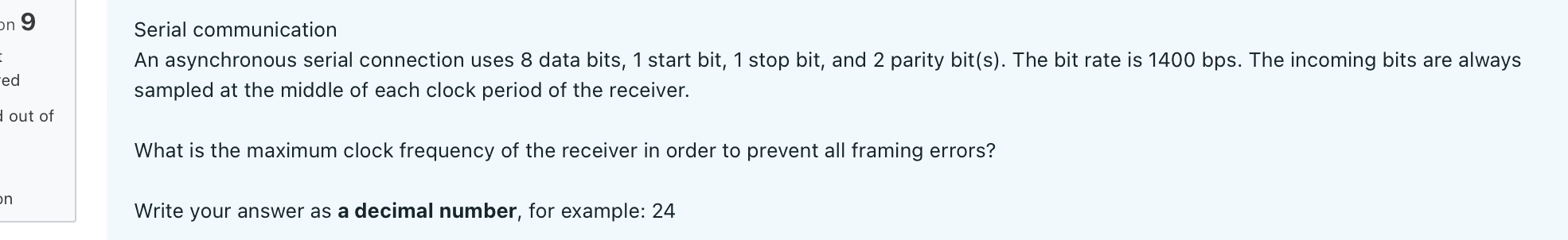 Solved Serial communication An asynchronous serial | Chegg.com