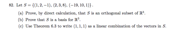 Solved 82. Let S = {(1,2, -1), (2,3,8), (-19, 10, 1)). (a) | Chegg.com