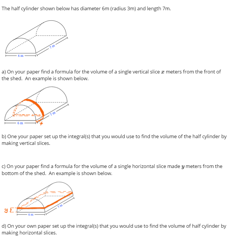 Solved The half cylinder shown below has diameter 6m (radius | Chegg.com