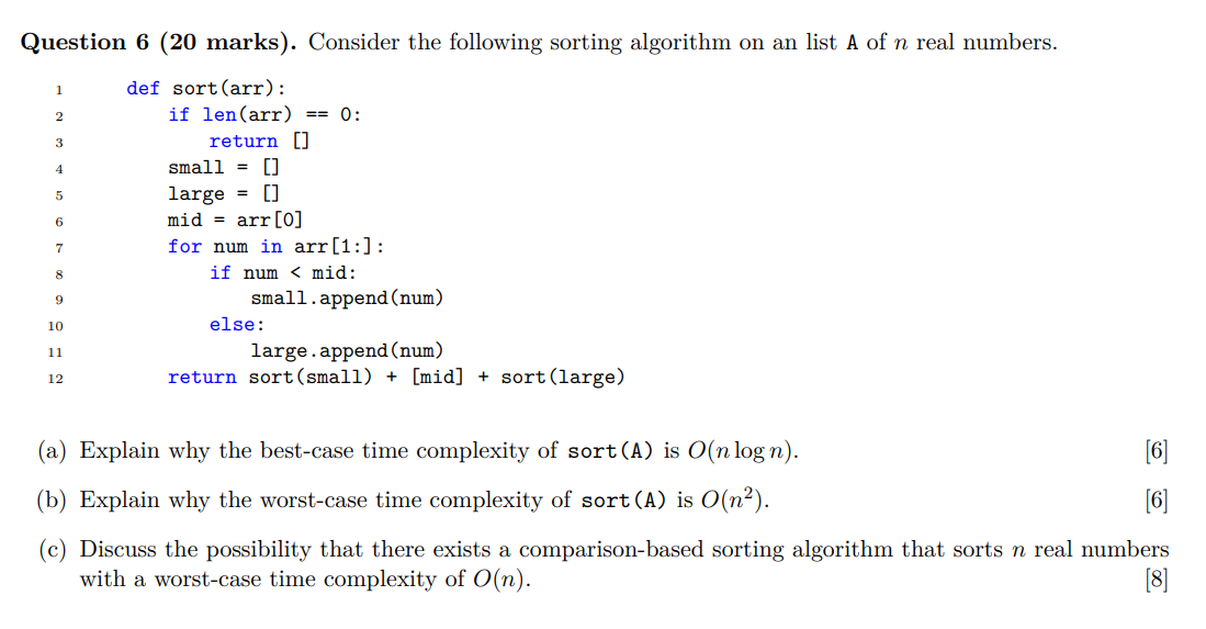 Solved Question 6 (20 marks). Consider the following sorting | Chegg.com