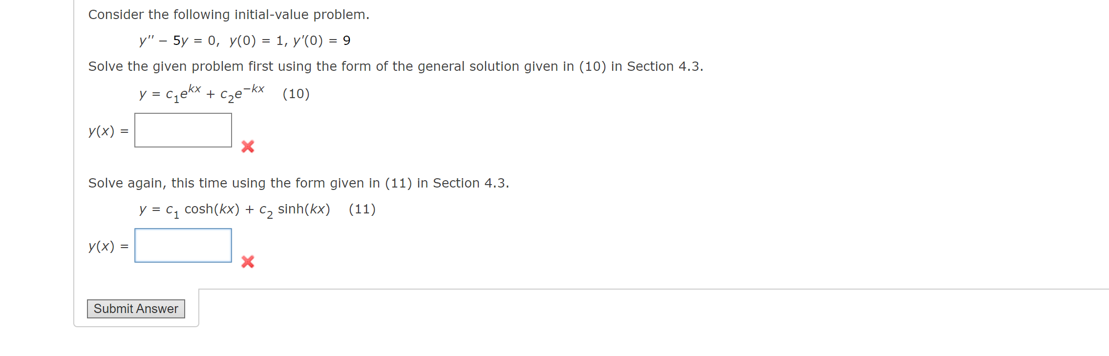 Solved Consider the following initial-value problem. y" – 5y | Chegg.com