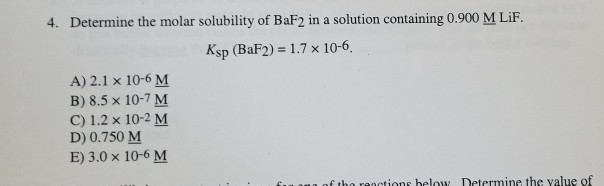 Solved Determine the molar solubility of BaF2 in a solution | Chegg.com