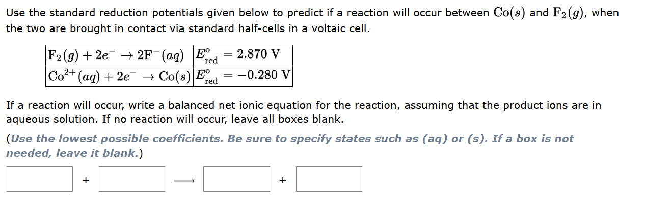 Solved Use the standard reduction potentials given below to | Chegg.com