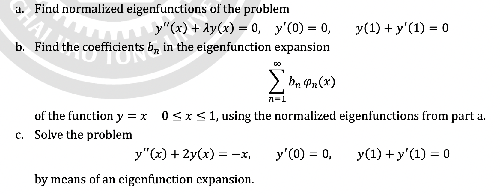 Solved HAL a. Find normalized eigenfunctions of the problem | Chegg.com