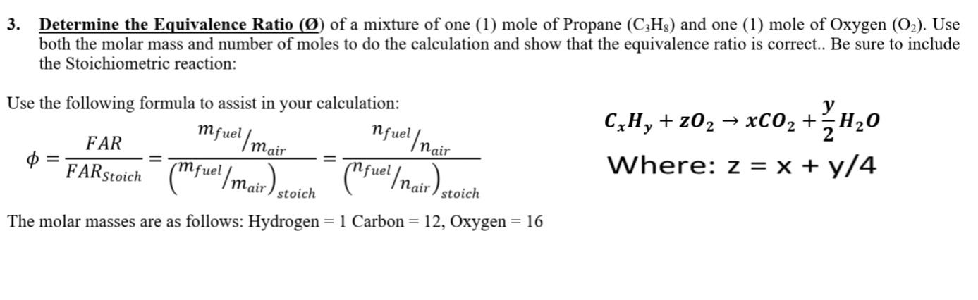Solved 3. Determine the Equivalence Ratio (Ø) of a mixture | Chegg.com