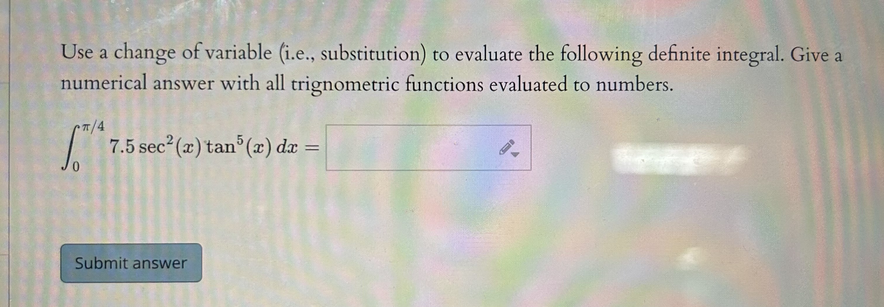 Solved Use a change of variable (i.e., ﻿substitution) ﻿to | Chegg.com