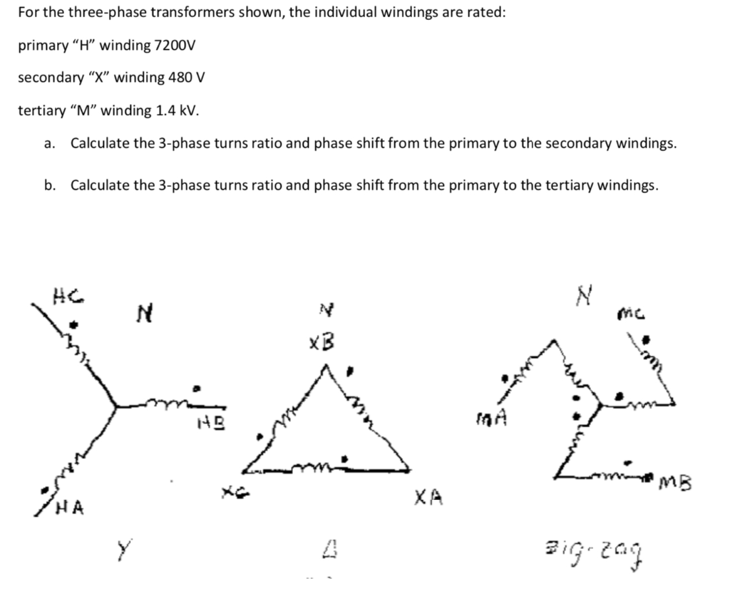 Solved For the three-phase transformers shown, the | Chegg.com