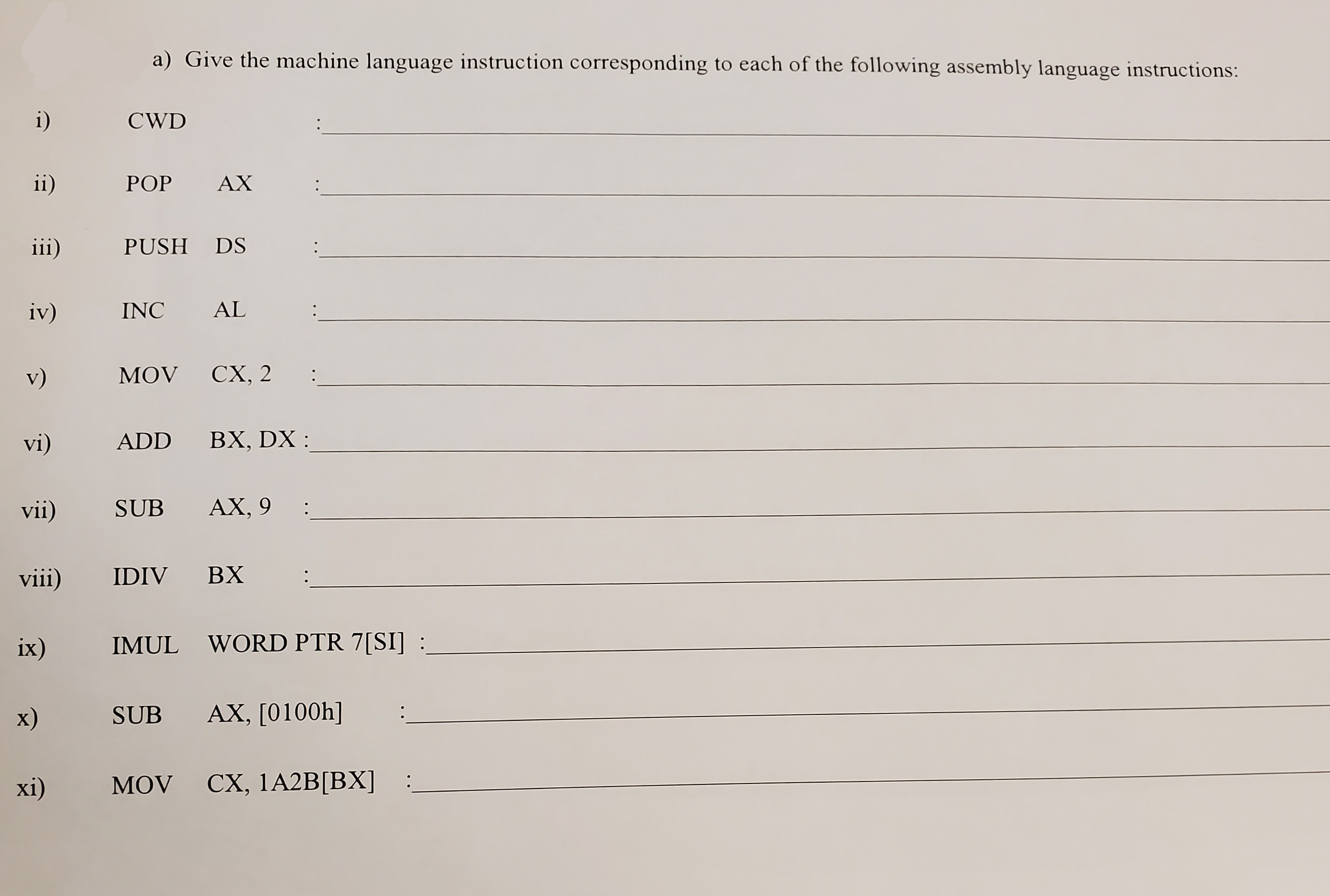 Solved a) Give the machine language instruction | Chegg.com