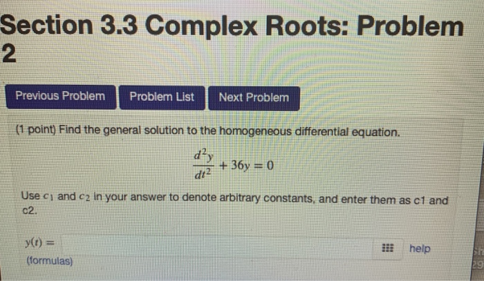 Solved Section 3.3 Complex Roots: Problem 2 Previous Problem | Chegg.com