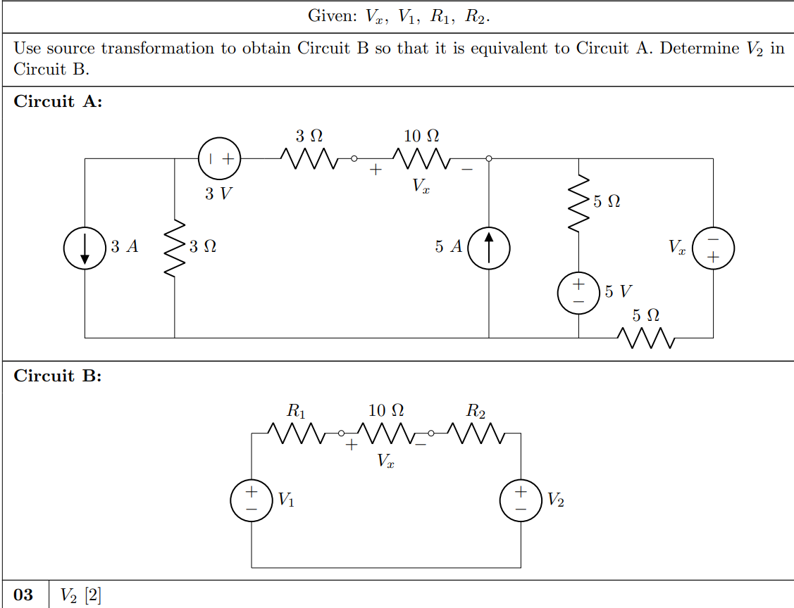 Solved Given: Vx,V1,R1,R2 Use source transformation to | Chegg.com