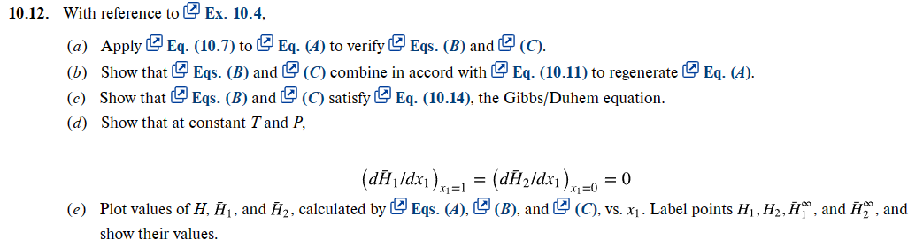 Solved The enthalpy of a binary liquid system of species 1 | Chegg.com