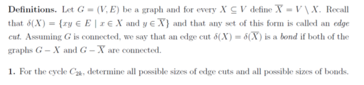 Solved Definitions. Let G=(V,E) be a graph and for every X⊆V | Chegg.com