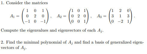 Solved 1. Consider the matrices | Chegg.com