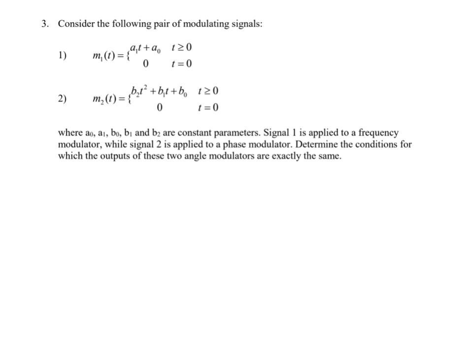 Solved 3. Consider the following pair of modulating signals: | Chegg.com