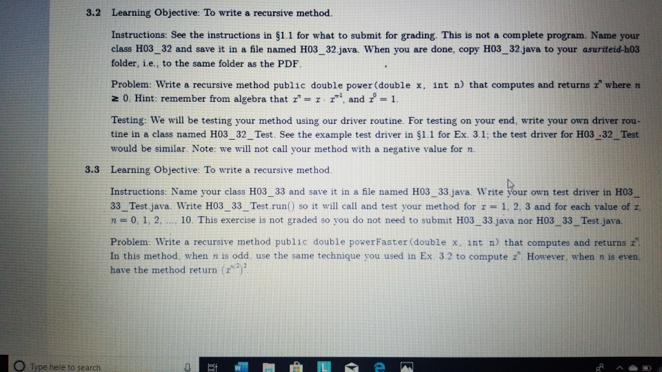 Solved 3.1 Learning Objective: To write a recursive method. | Chegg.com