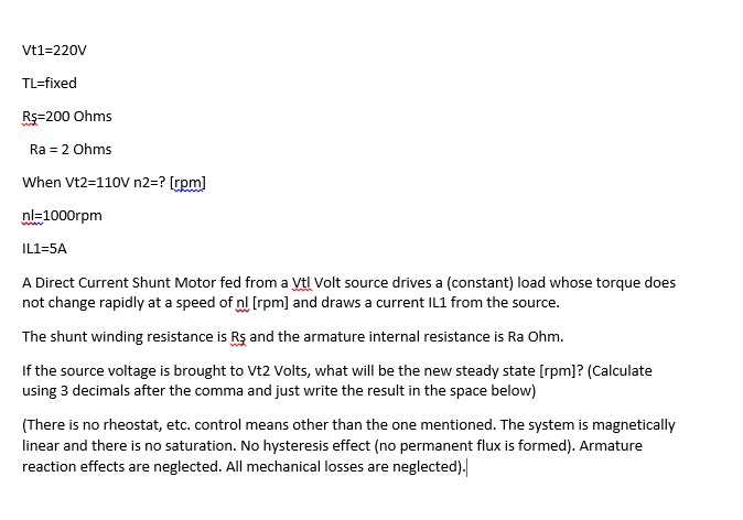Solved Vt1=220V TL=fixed Rs=200OhmsRa=2Ohms When Vt2=110V | Chegg.com