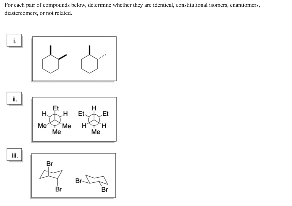 Solved For each pair of compounds below, determine whether | Chegg.com