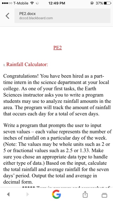 Solved Rainfall Calculator: Congratulations! You have been | Chegg.com