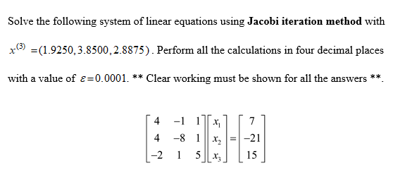 Solved Solve the following system of linear equations using | Chegg.com