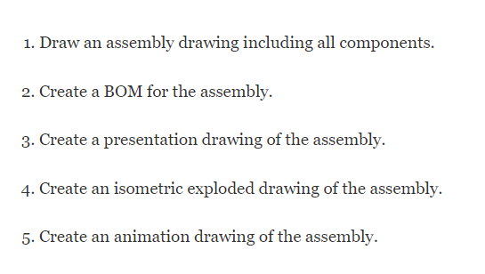 Solved 1. Draw an assembly drawing including all components. | Chegg.com
