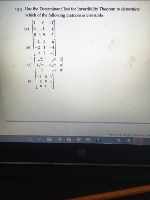 Solved 13.3. Use the Determinant Test for Invertibility | Chegg.com