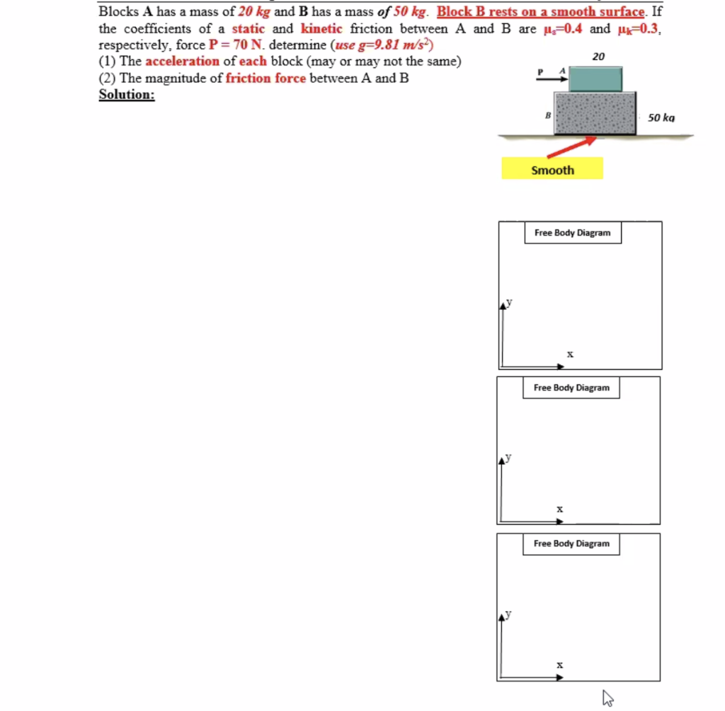 Solved Blocks A has a mass of 20 kg and B has a mass of 50 | Chegg.com