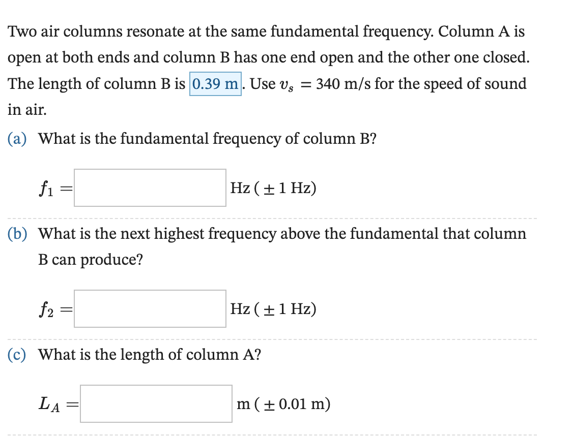 Solved Two air columns resonate at the same fundamental | Chegg.com